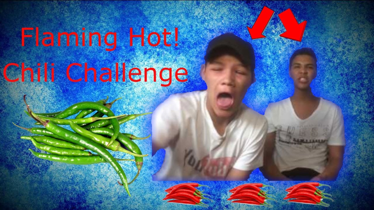 Chili Challenge ( Extremely Hot ) - YouTube