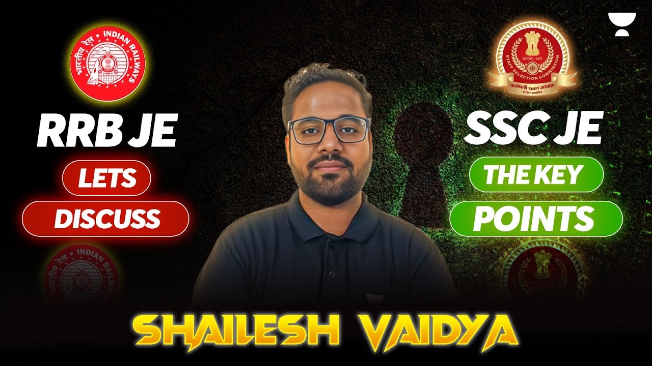 RRB JE vs SSC JE | Lets Discuss the KEY POINTS | Shailesh Vaidya - YouTube