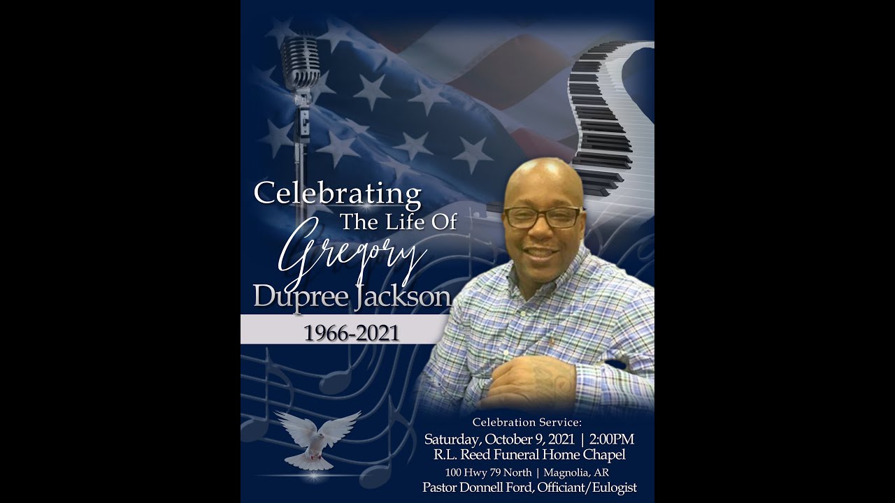 In Loving Memory of Gregory Dupree Jackson | 1966-2021 - YouTube