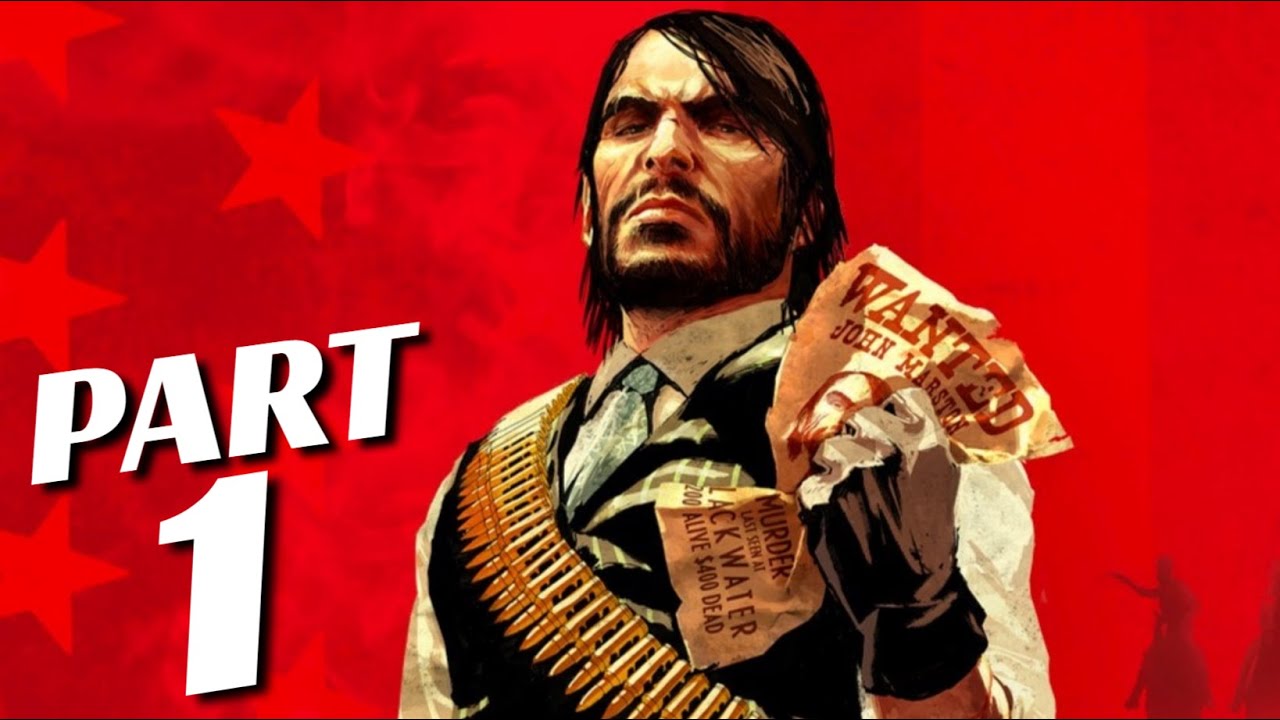 MY FIRST TIME PLAYING RED DEAD REDEMPTION 1!!! RED DEAD REDEMPTION ...