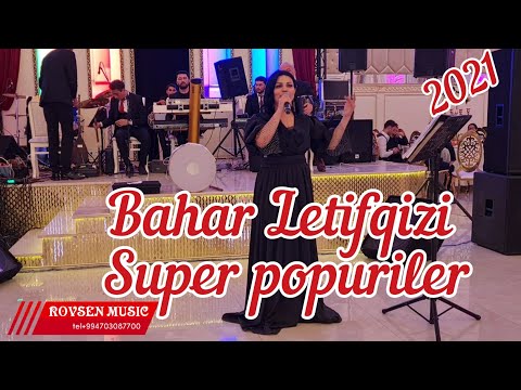 Bahar Letifqizi Ceyran amandi / super popuriler 2021 Boyuk Asirim