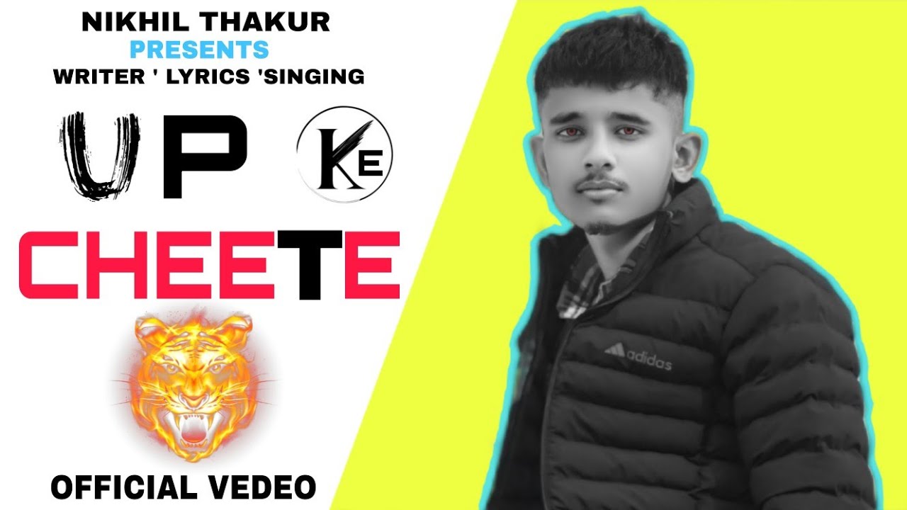 Up ke cheete | Nikhil Thakur | official vedeo || New Song 2024 - YouTube