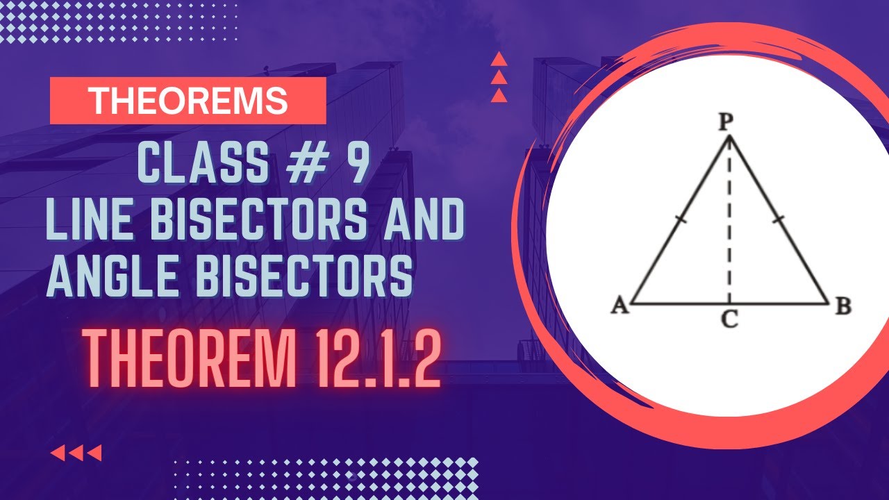 Class 9 | Chapter 12 | Theorem 12.1.2 - YouTube