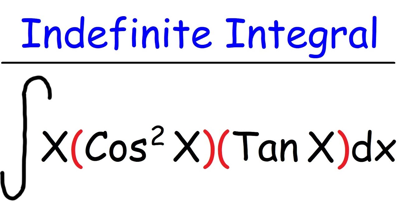 Indefinite Integral