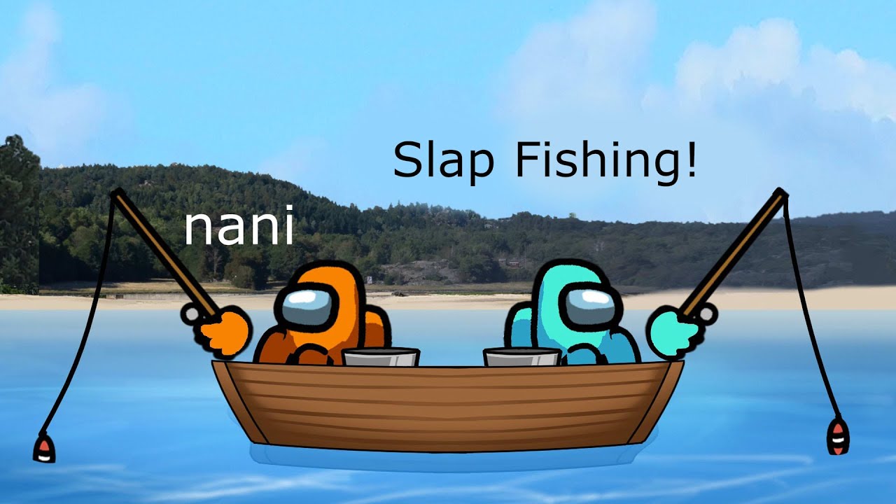 Among Us Cyan's Revenge - 124 - Slap-Fishing - YouTube