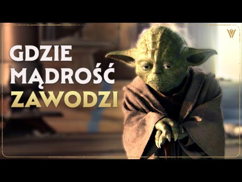 Jak Yoda Dopuścił Do Upadku Zakonu Jedi