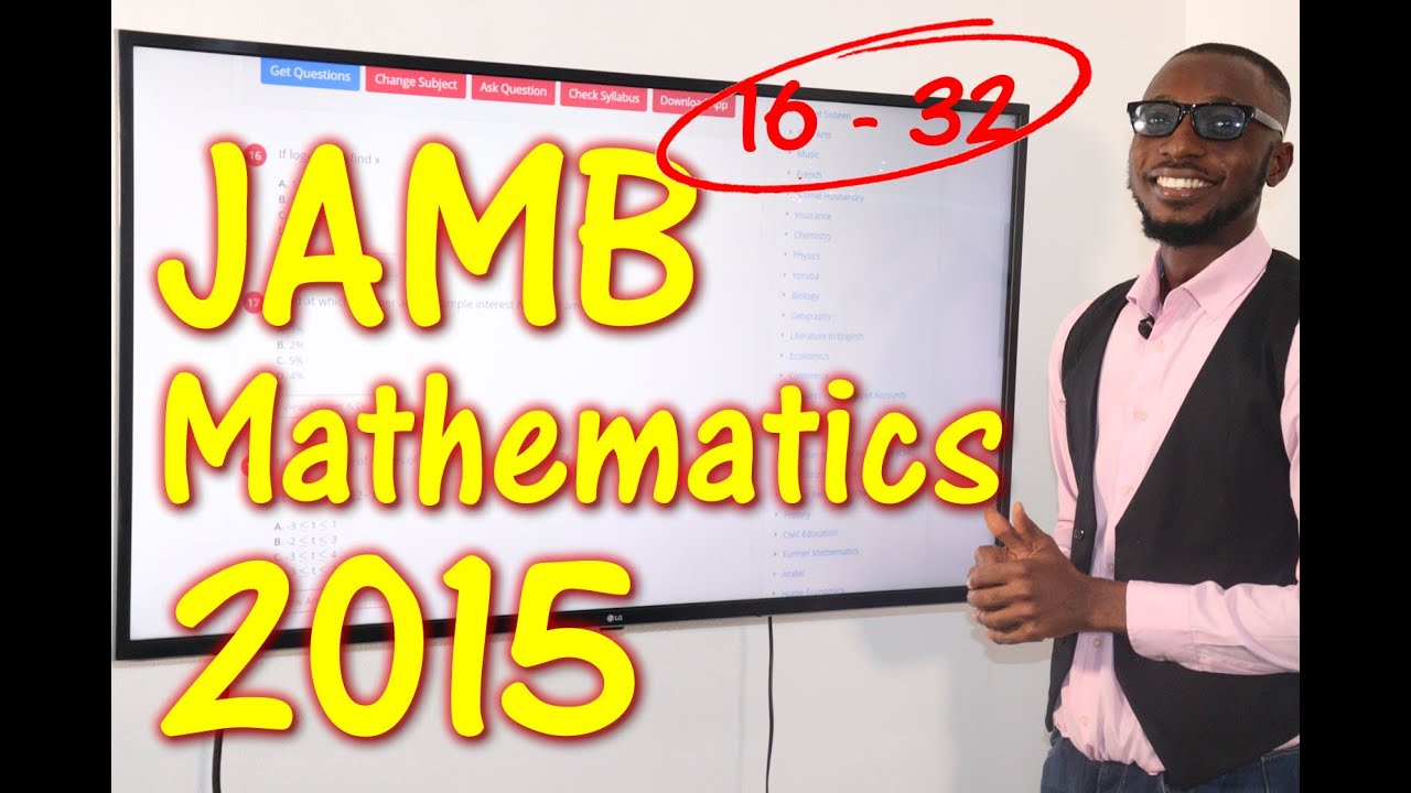 JAMB CBT Mathematics 2015 Past Questions 16 - 32 - YouTube