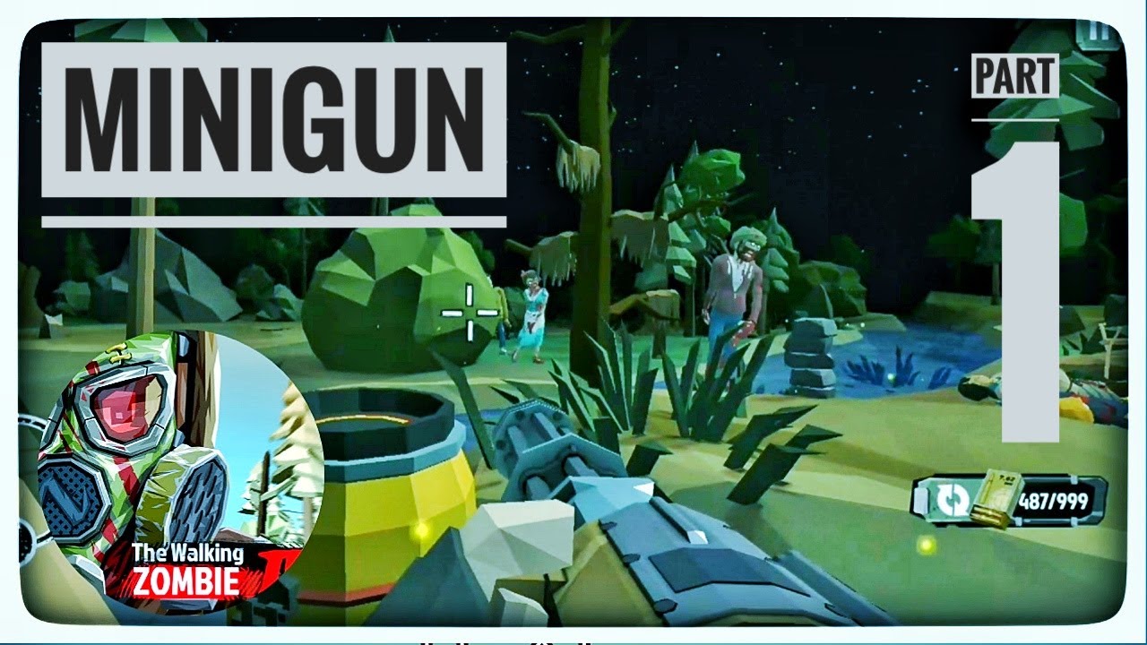 The Walking Zombie 2 ( MINIGUN And Ak47 ) Android Gameplay Walkthrough ...