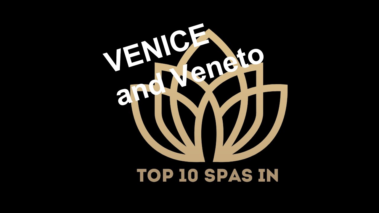 Top 10 Best SPA in VENICE 2023 - YouTube