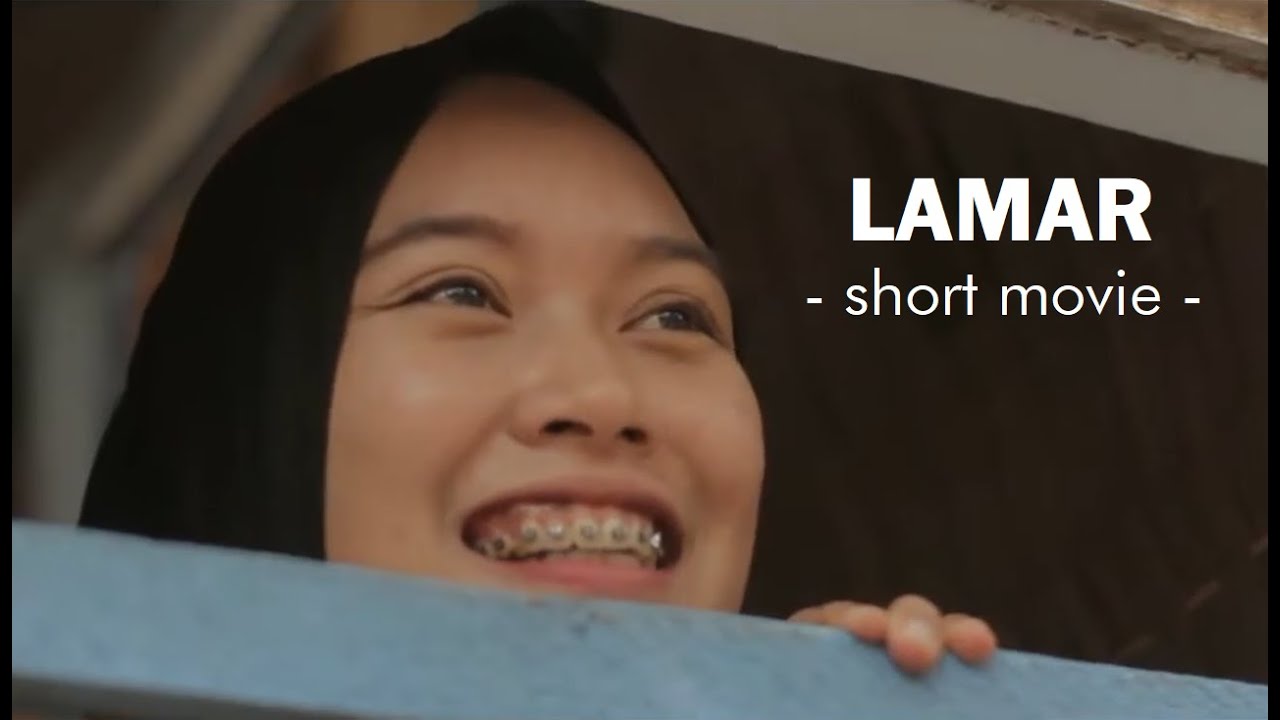 FILM PENDEK - LAMAR - - YouTube