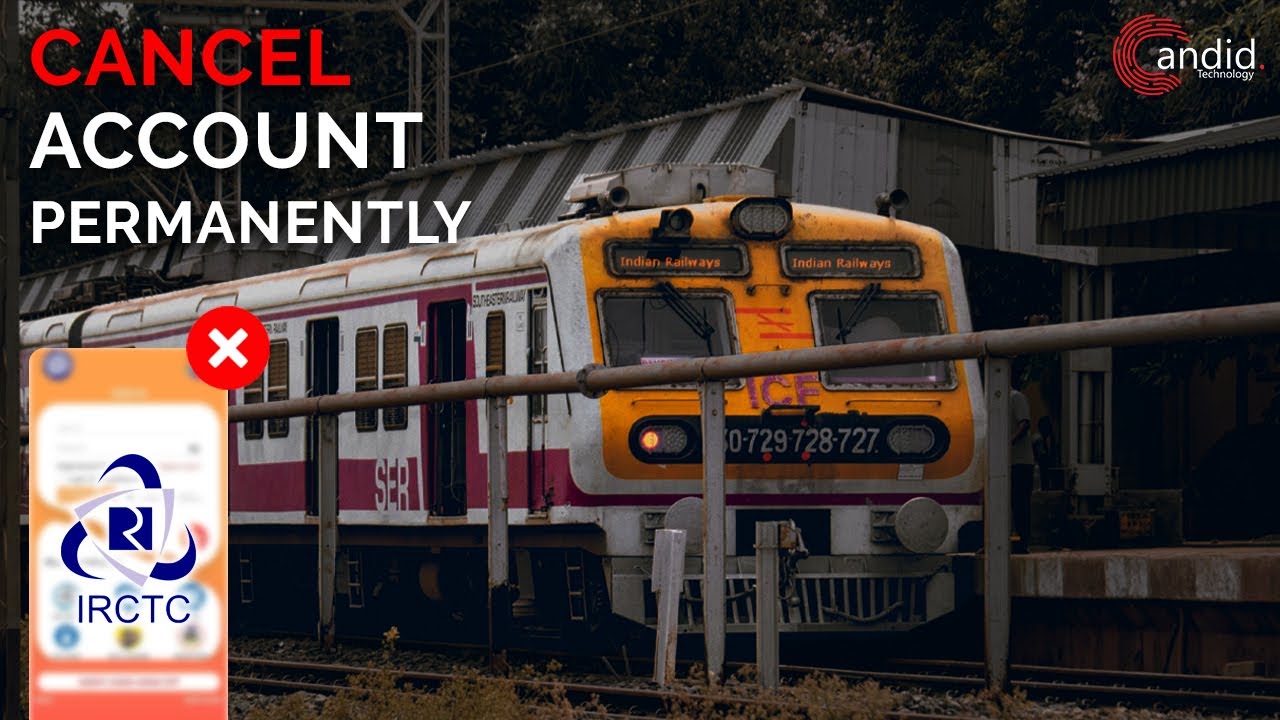 IRCTC Account Permanently Delete Kaise Kare? (Hindi) How to delete ...