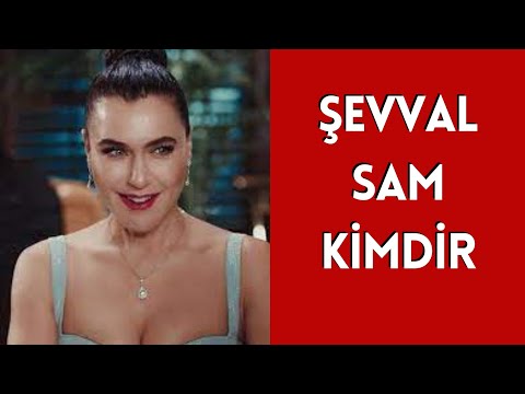 ŞEVVAL SAM KİMDİR, HAYATI VE HAKKINDA BİLİNMEYENLER