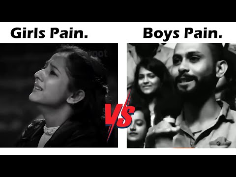 Girl Pain Vs Boys Pain || Breakup || Need