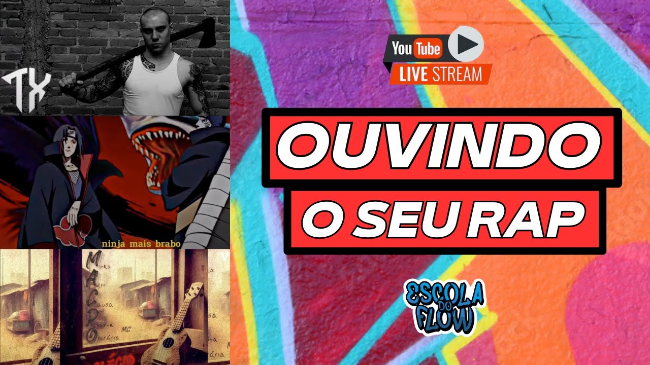 Live Ouvindo Seu Rap (24 de Março) - YouTube