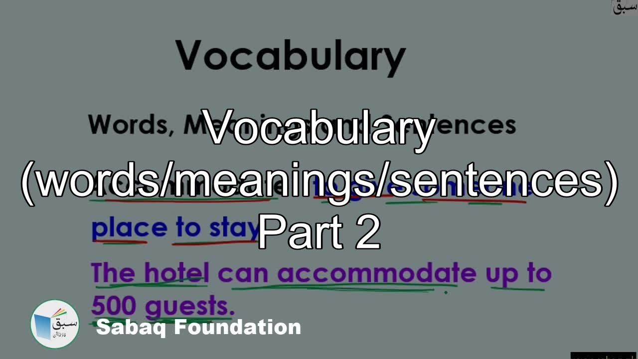 Vocabulary words meanings sentences Part 2 English Lecture Sabaq vocabulary-words-meanings-sentences-part-2-english-lecture-sabaq