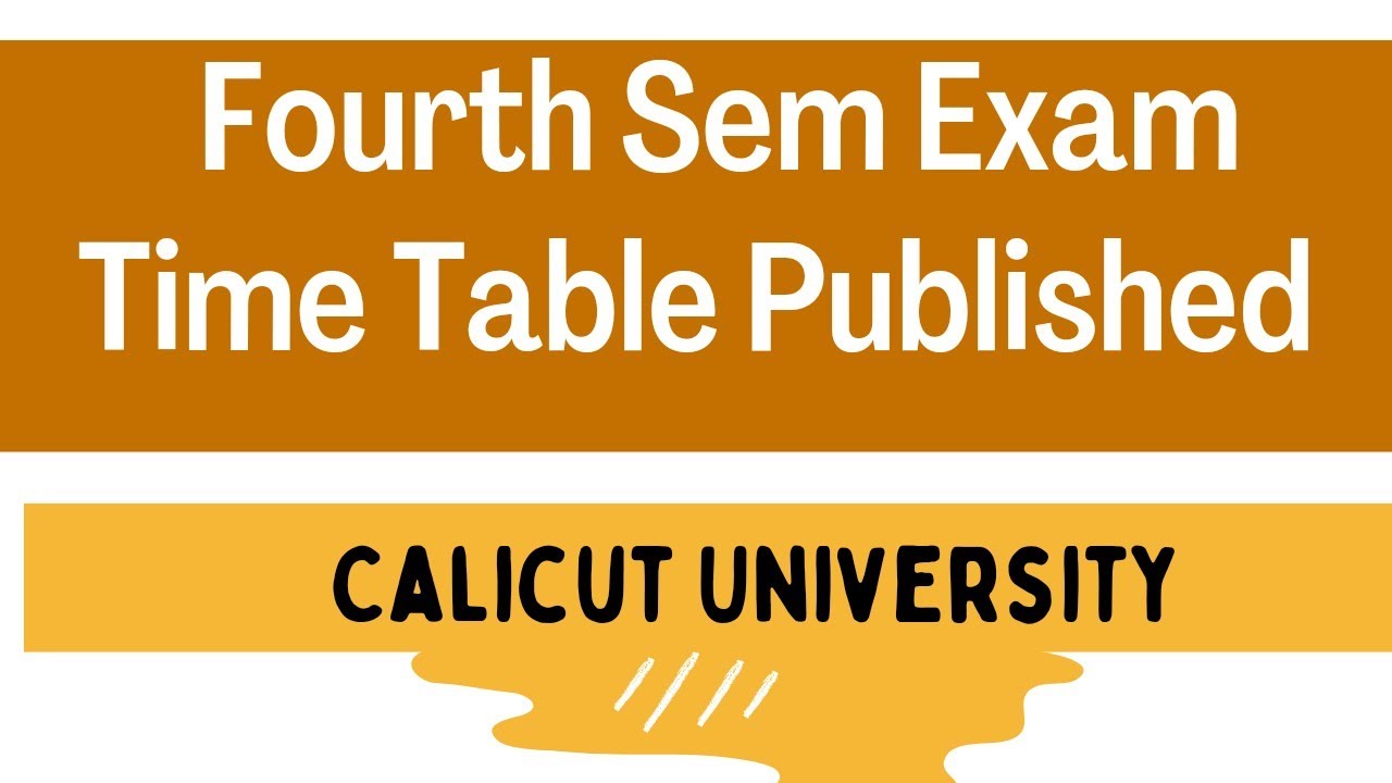 Fourth Sem Time Table Published| BA& B.Sc| Calicut University - YouTube