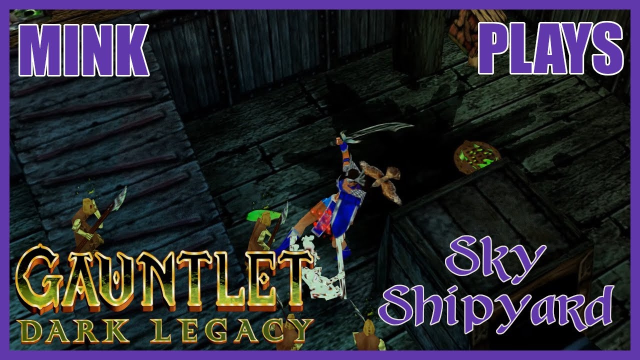 Gauntlet: Dark Legacy [PS2] - 18 - Sky Shipyard - YouTube