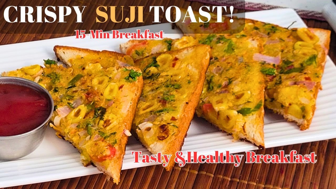 Instant Rava Toast | Sooji Toast | Quick Crispy Suji Toast – Quick ...