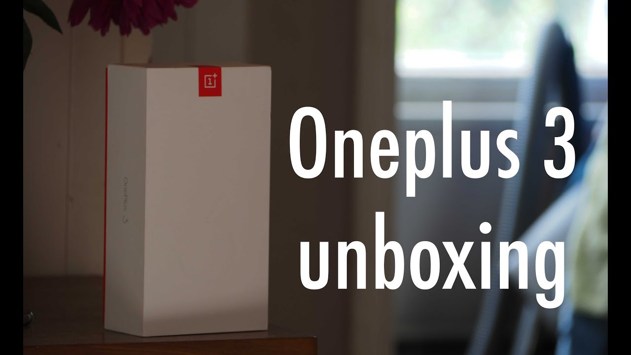 Oneplus 3 unboxing - YouTube