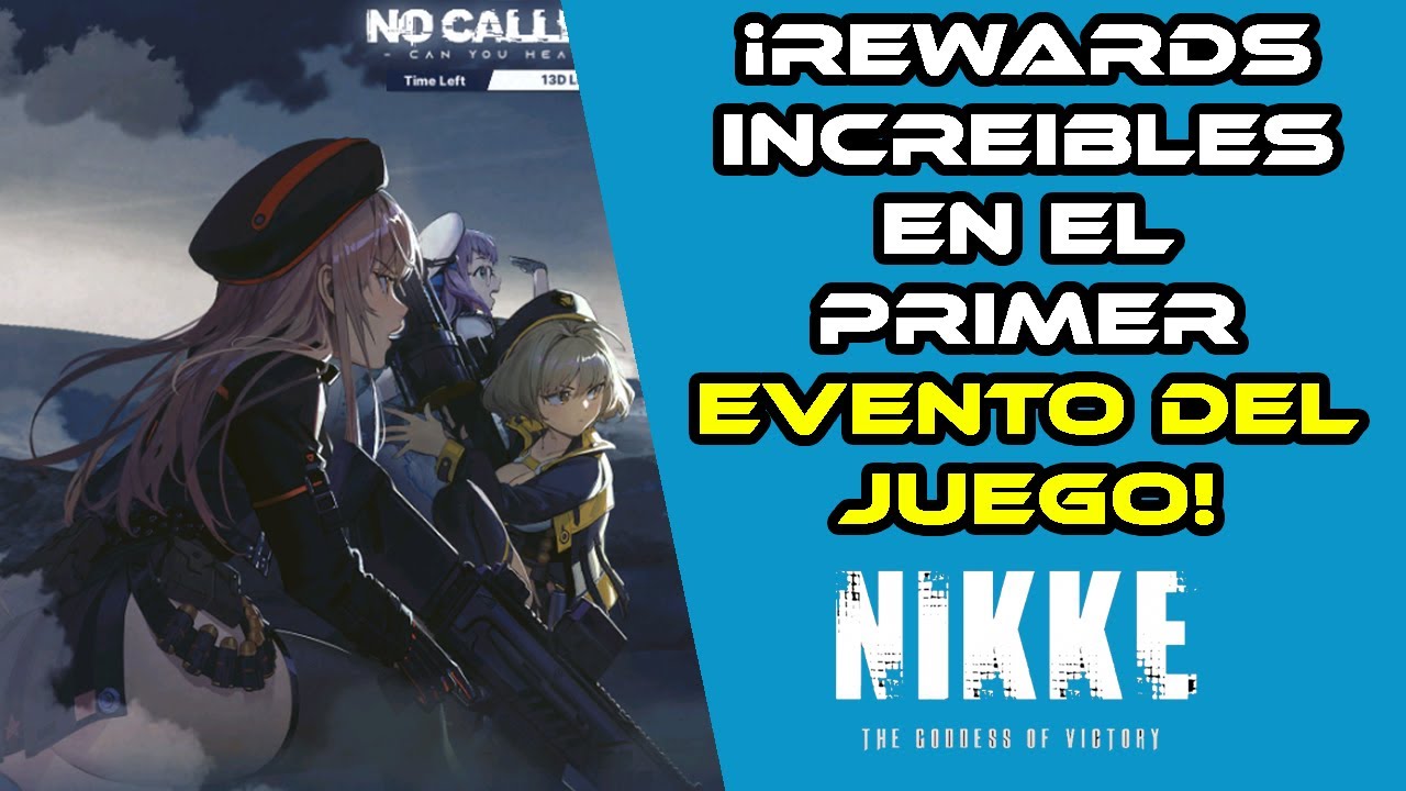 GUIA DE SUPERVIVENCIA DEL PRIMER EVENTO DE NIKKE : NO CALLER ID - YouTube