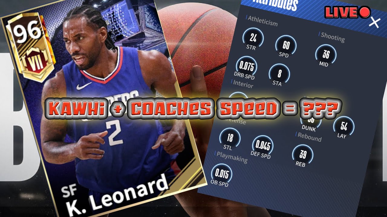 Kawhi Leonard R7 + Coaches Speed =??? จะโหดไหมมาดูกัน NBA INFINITE ...