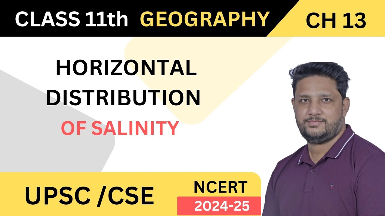Horizontal Distribution of Salinity- Water (Oceans)| Class11 Geography ...