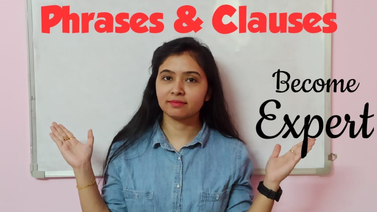 Lesson 5 How To Identify Phrases Clauses In A Sentence And lesson-5-how-to-identify-phrases-clauses-in-a-sentence-and