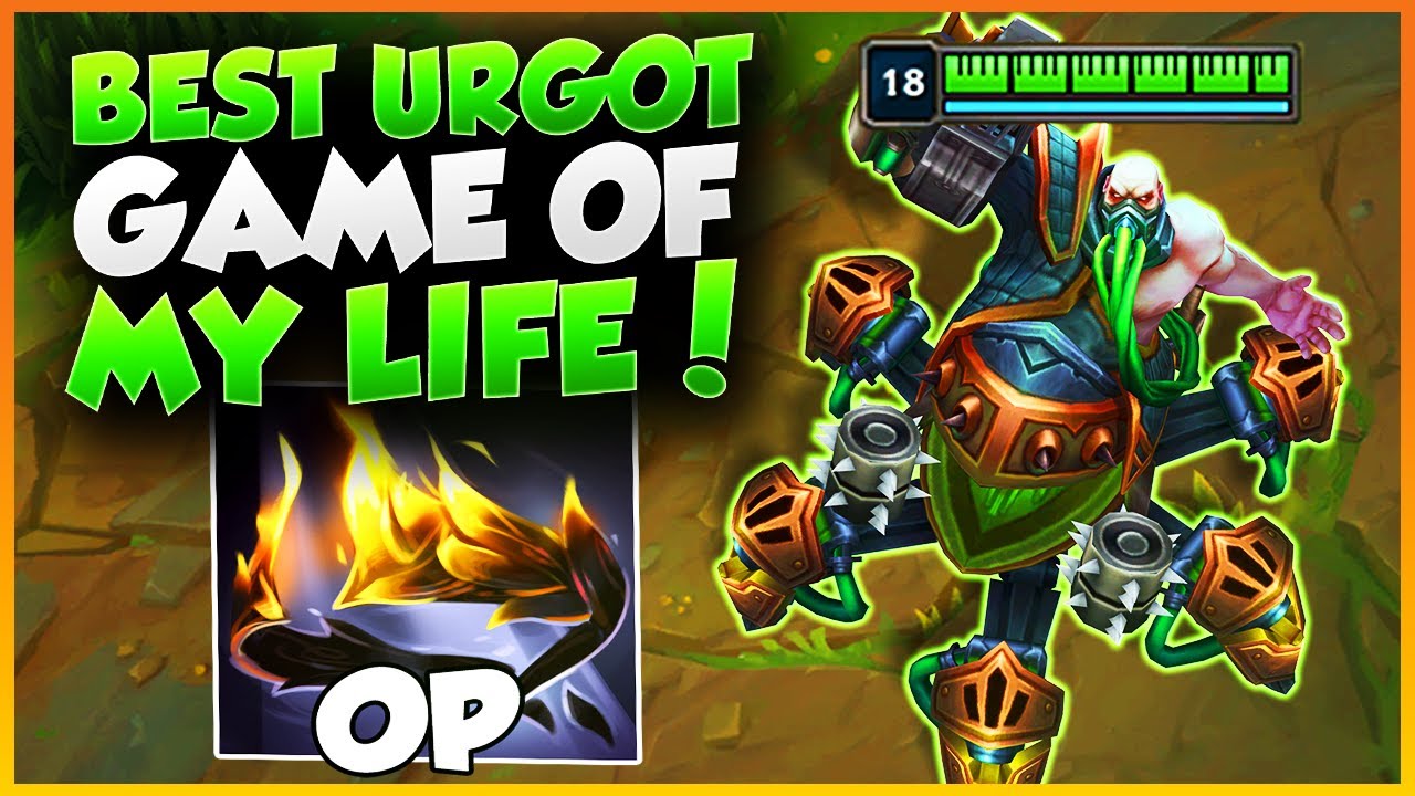 My BEST Urgot game in over 10,000 Matches! *BIG DAMAGE* - YouTube