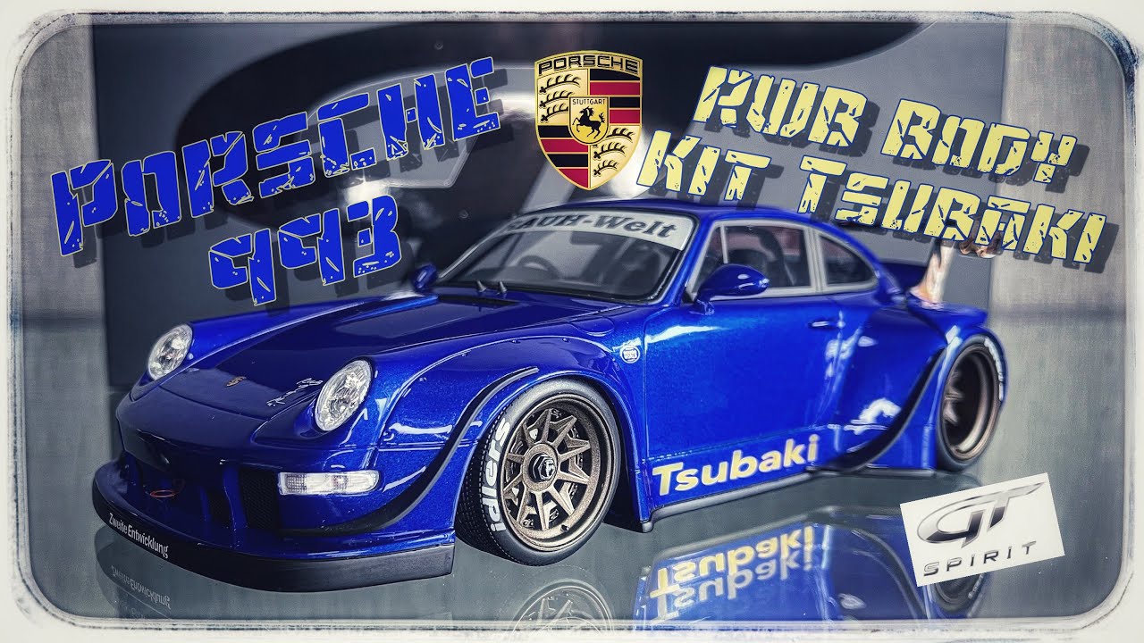 Porsche 911(993) RWB Body Kit Tsubaki •GT Spirit• 586/1400 1:18 - YouTube