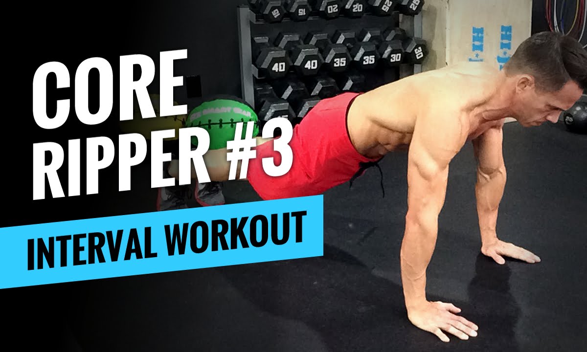 CORE RIPPER #3: Interval Workout - YouTube