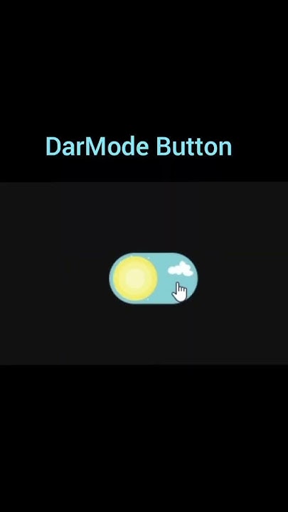 Dark Mode Button Animation | #html #css #js #fullstack #shorts - YouTube