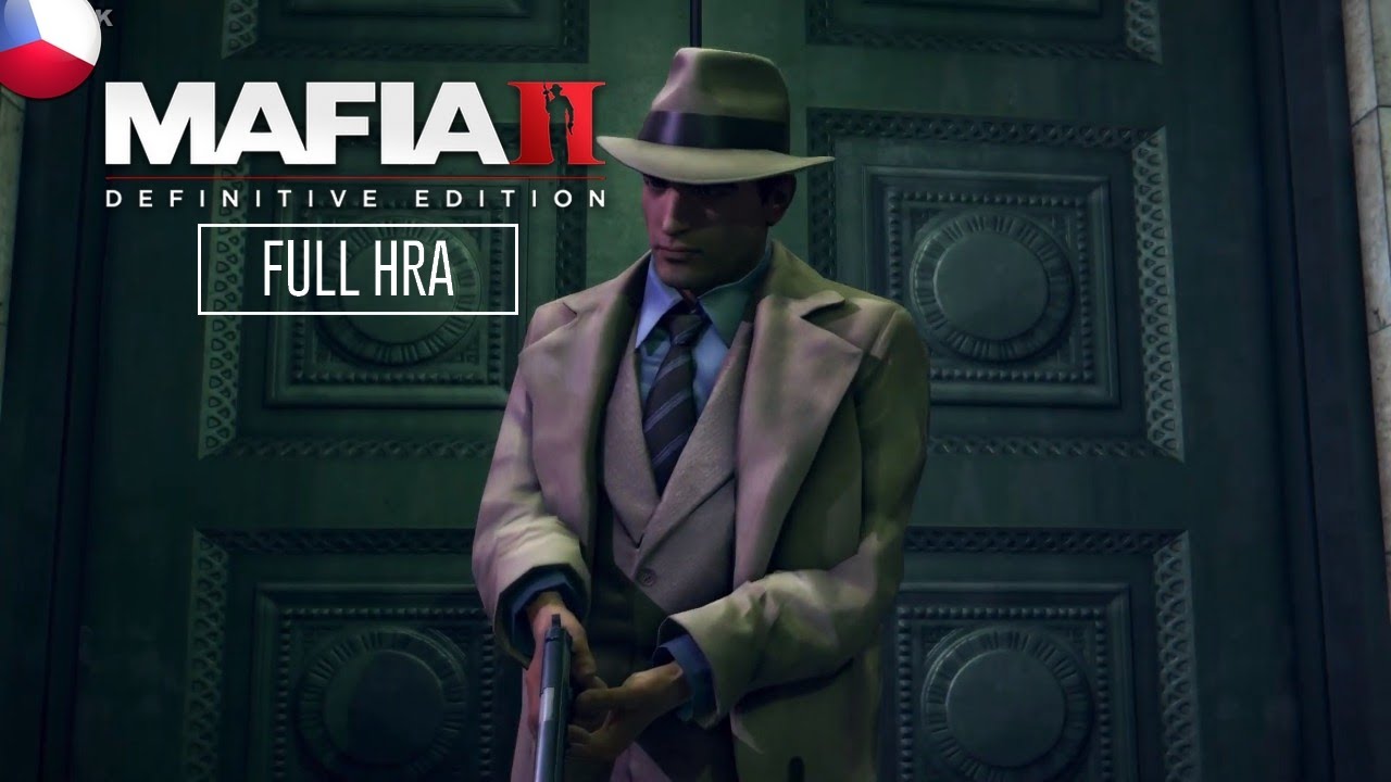 FULL HRA - MAFIA II: DEFINITIVE EDITION - YouTube