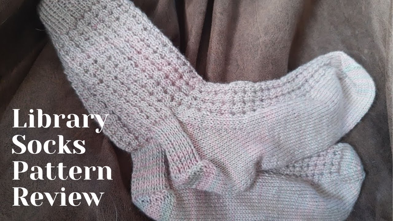 Library Socks by The Kitchen Sink Shop Pattern Review - YouTube