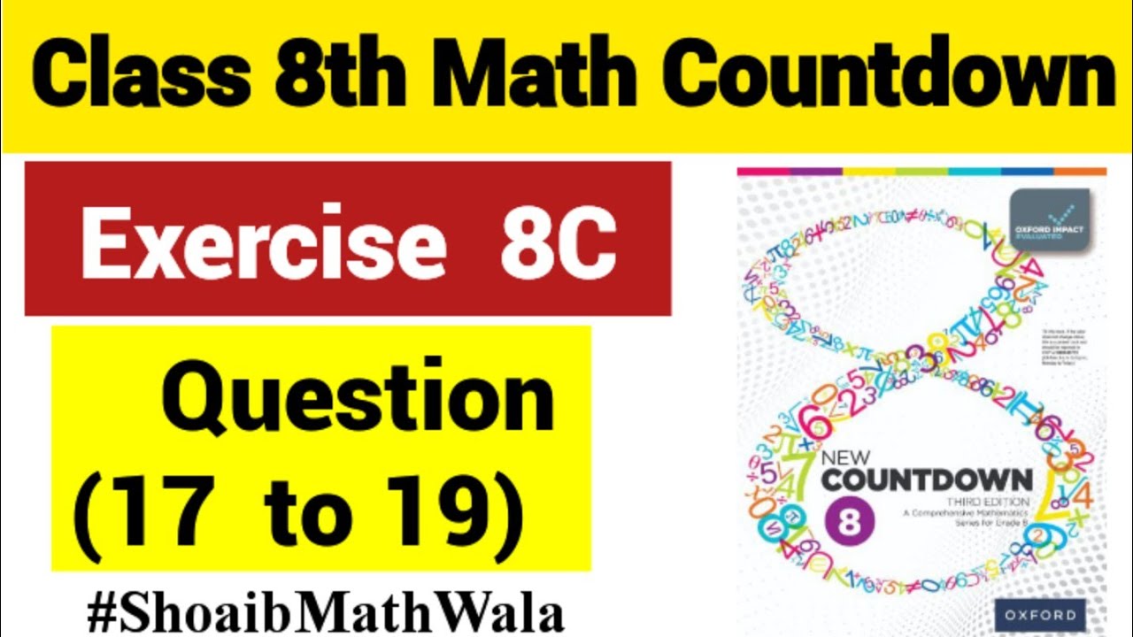 Exercise 3C Questions 17–19 Solved | Oxford Maths New Countdown (3rd ...