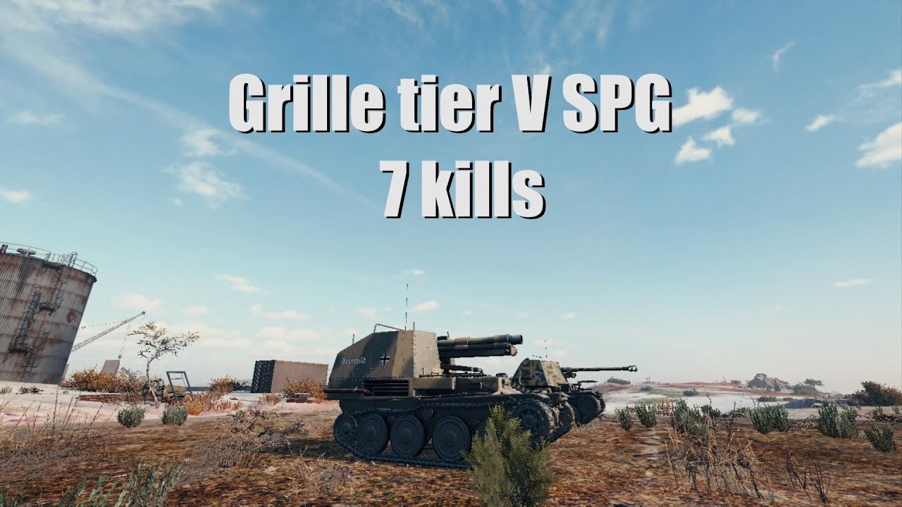 Grille - tier V SPG gameplay, 7 kills - YouTube