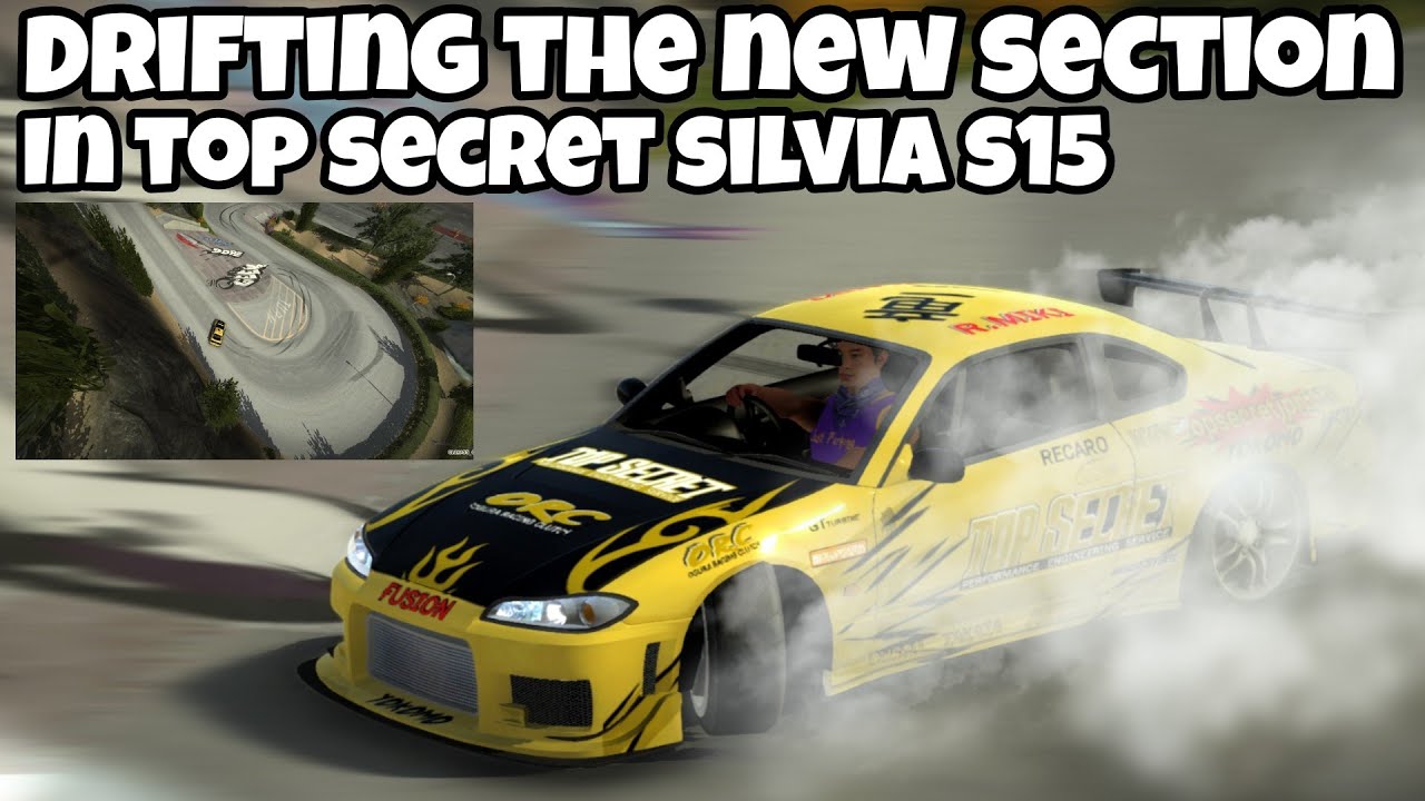 Drifting the new section in Top Secret Nissan Silvia S15 | Car Parking ...