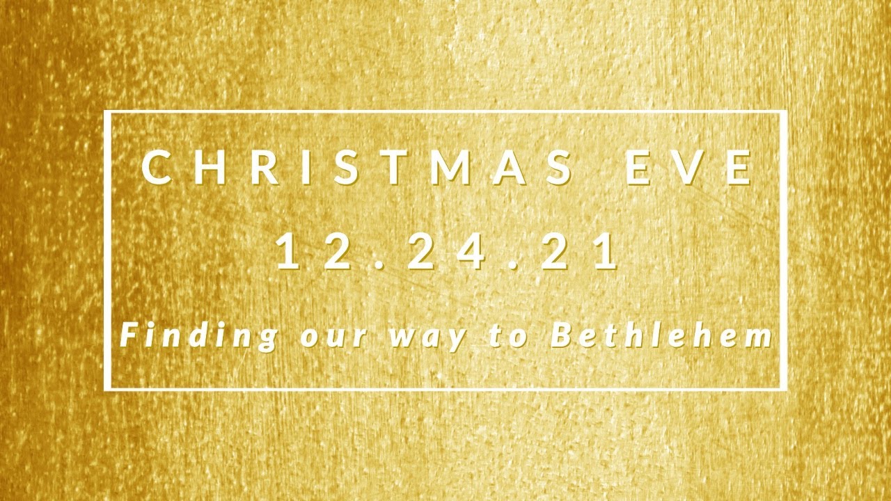 Finding our way to Bethlehem - YouTube