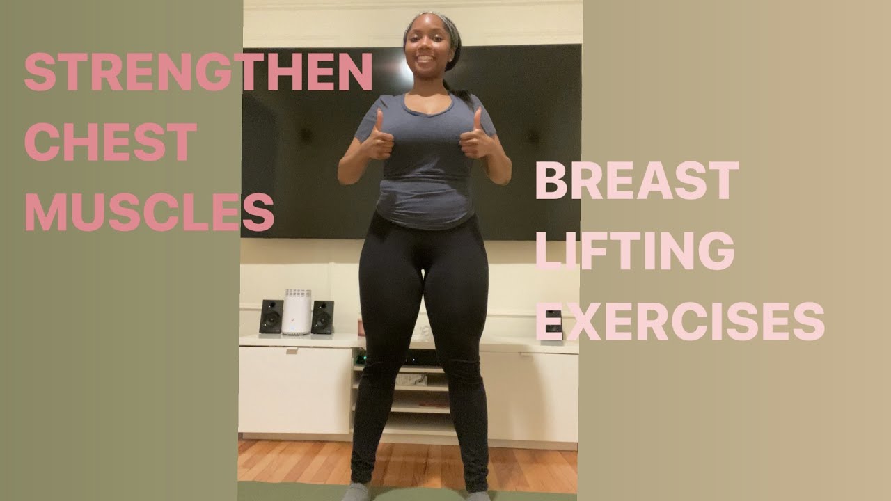 Exercises to Lift Breasts and Tone Chest Muscles - YouTube