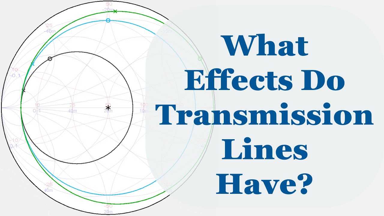 #94: What Effects Do Transmission Lines Have? - YouTube