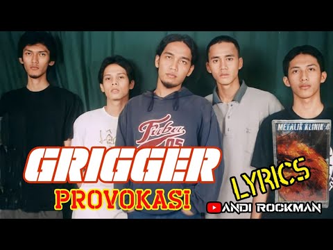 Grigger - Provokasi (2002) + lyrics Metalik Klinik 4 - Band Hardcore ...
