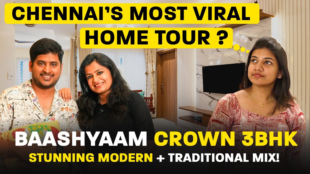 Chennai’s Baashyaam Crown 3BHK Home Tour | Modern + Traditional Mix ...