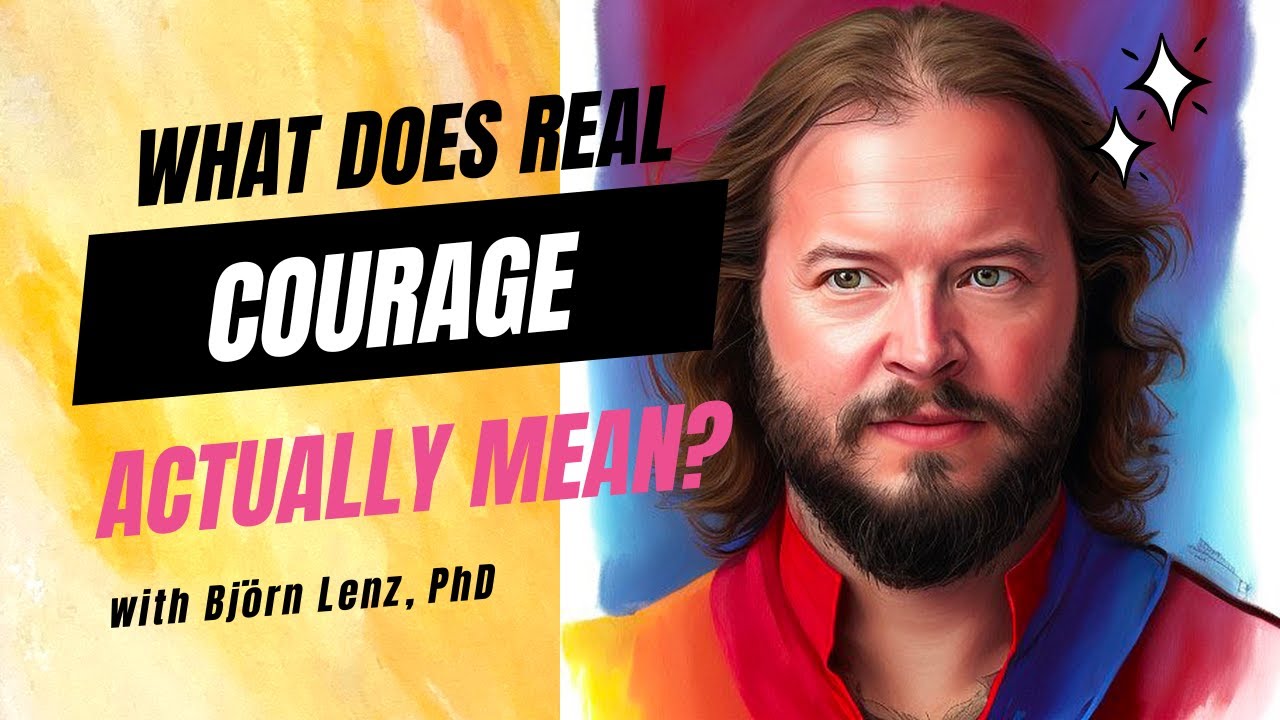 What is Courage and What Does Real Courage Actually Mean - YouTube