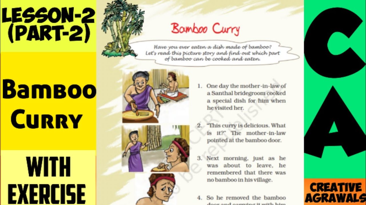 Bamboo Curry(Part-2) || Class-5th || NCERT || Full Explanation || With ...