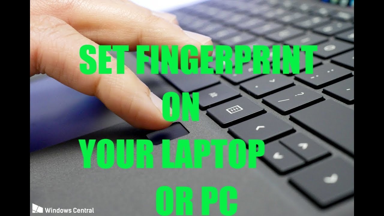 How To Set Fingerprint Password On Any Laptop In Windows 10 YouTube how-to-set-fingerprint-password-on-any-laptop-in-windows-10-youtube