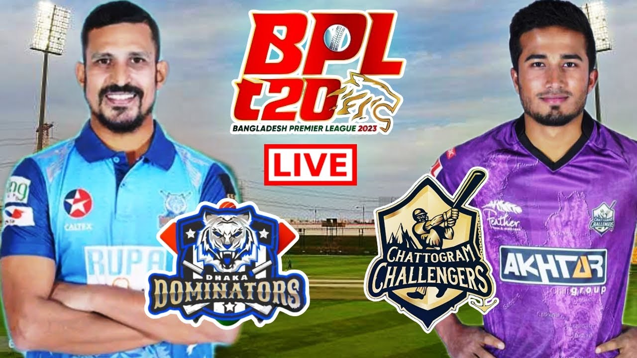 BPL LIVE ঢাকা vs চট্টগ্রাম 38th Match Chattogram vs Dhaka BPL-2023 ...