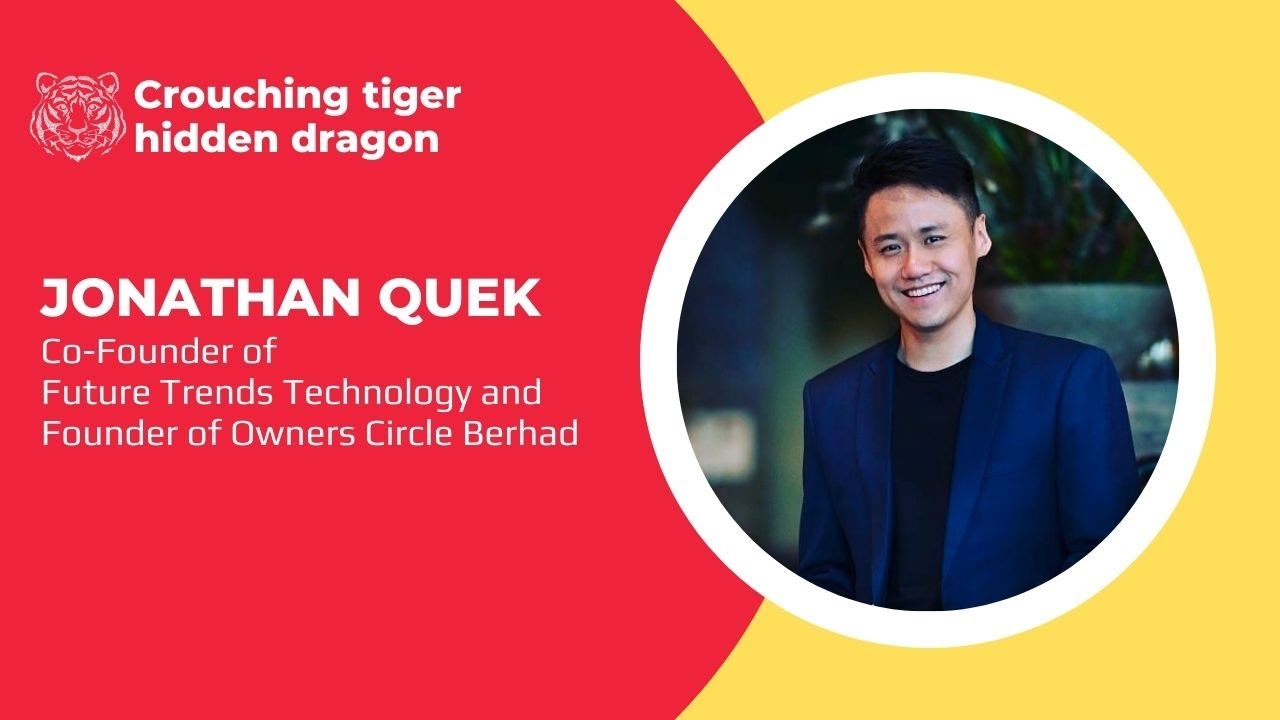 Ep 40 - Jonathan Quek, Co-Founder of Future Trends Technology and ...