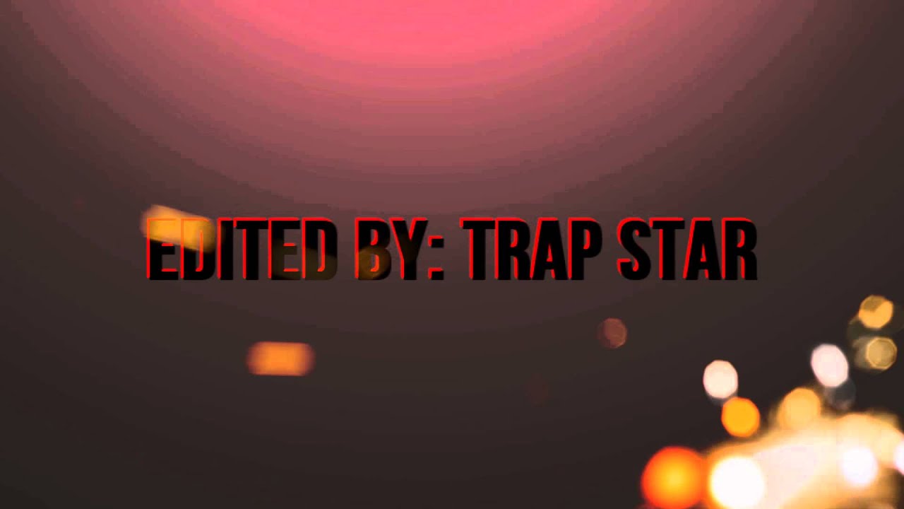 Trap Star v2 - YouTube