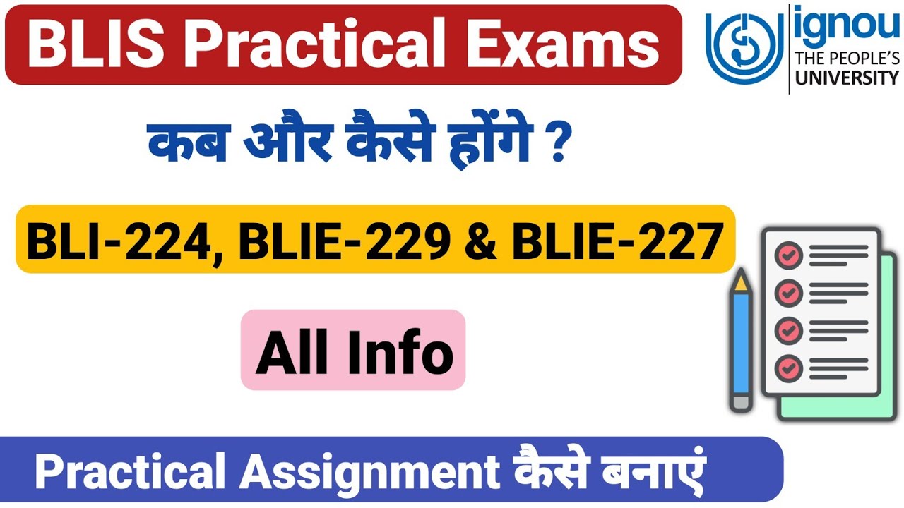 BLIS Practicals Exam Kaise Honge Ignou Bli224 BLIE 229 Exams 2024 blis-practicals-exam-kaise-honge-ignou-bli224-blie-229-exams-2024