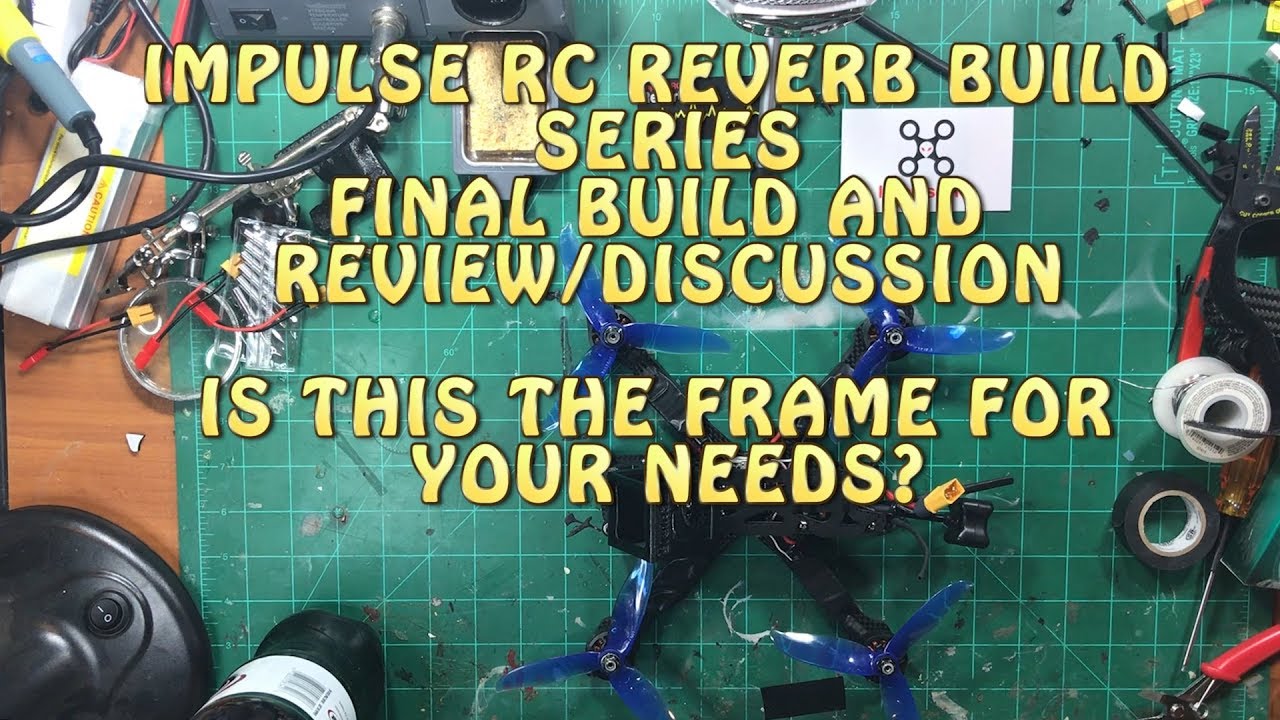 IMPULSE RC REVERB BUILD SERIES FINAL- THOUGHTS AND DISCUSSION - YouTube