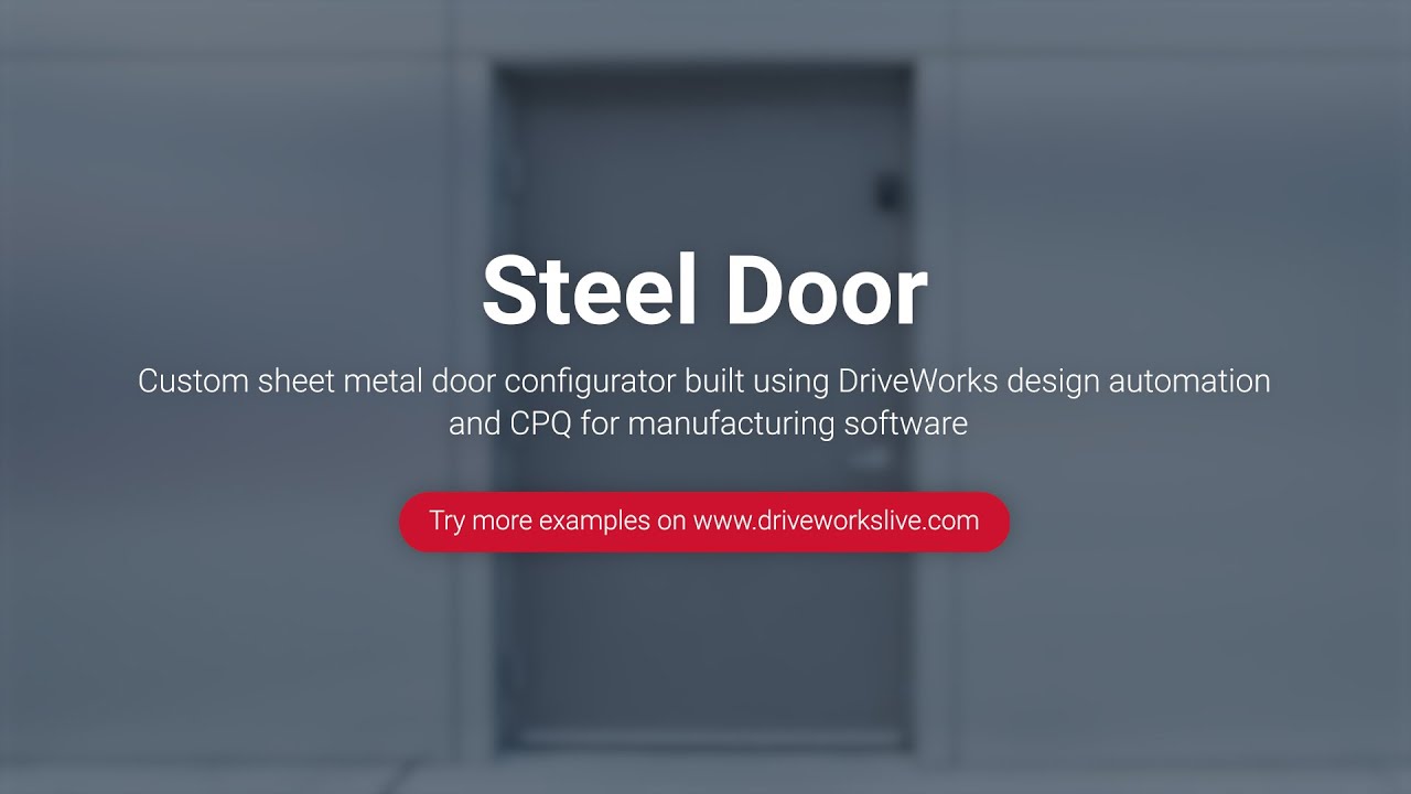 DriveWorks Pro Configurator Example - Steel Door - YouTube